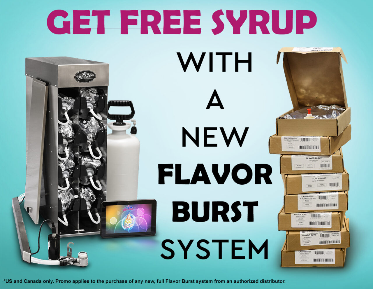 Free Syrup Promotion - Flavor Burst